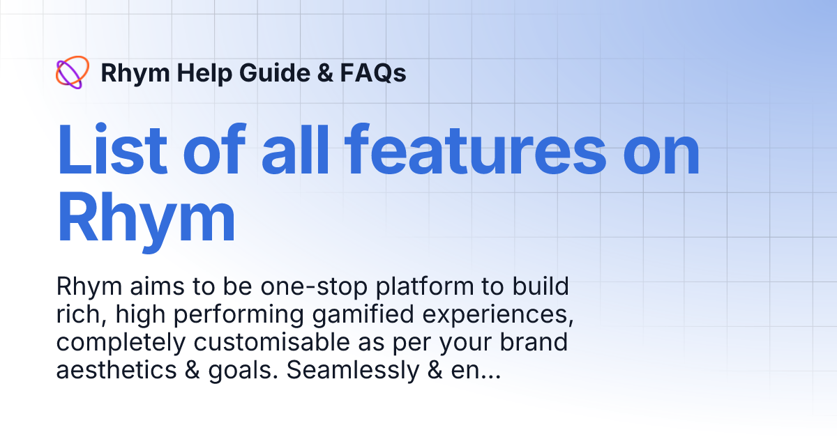 List of all features on Rhym | Rhym Help Guide & FAQs