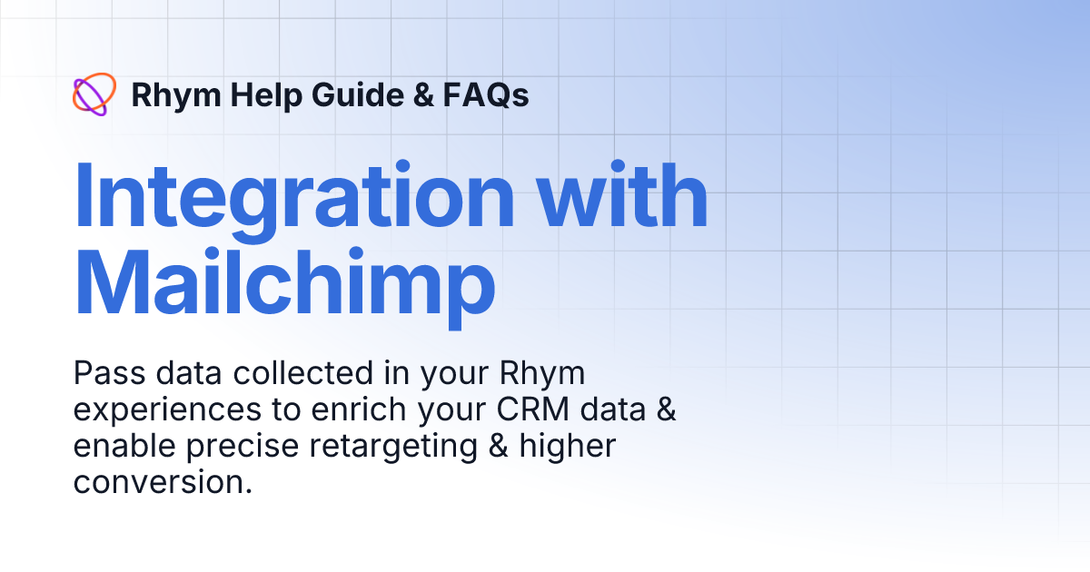 Integration with Mailchimp | Rhym Help Guide & FAQs