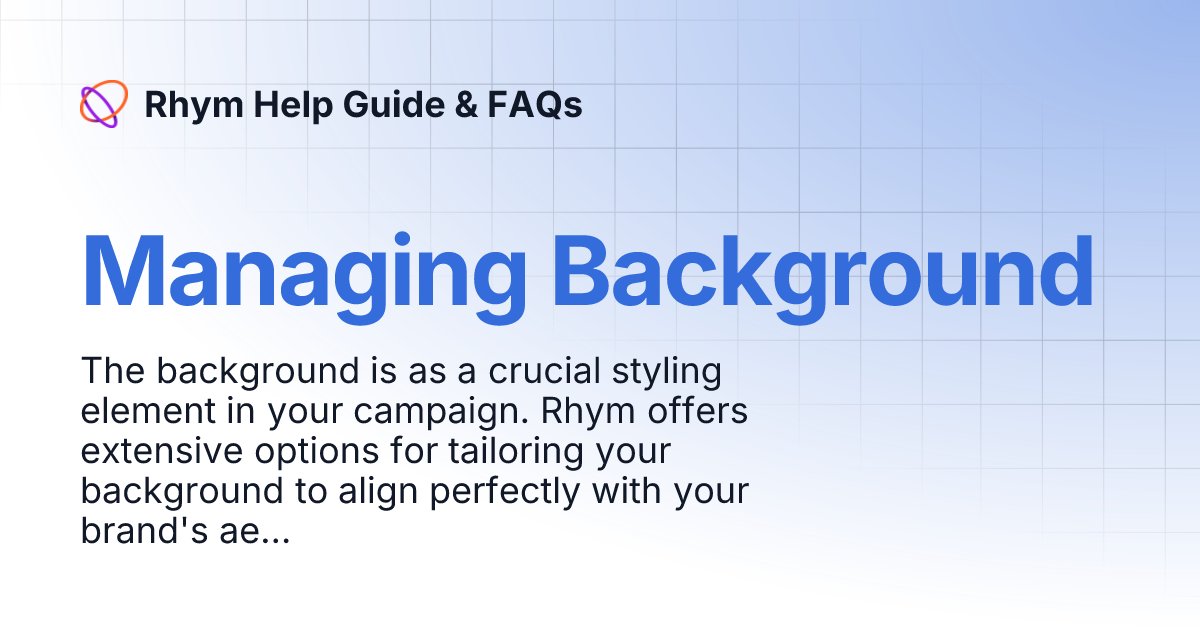 Managing Background | Rhym Help Guide & FAQs